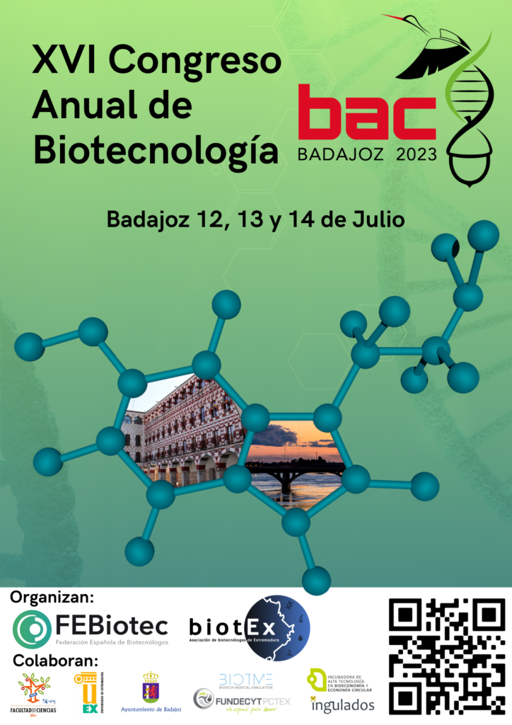 Badajoz será la sede de la XVI edición del Congreso Anual de Biotecnología BAC 2023 - Fundacion ...